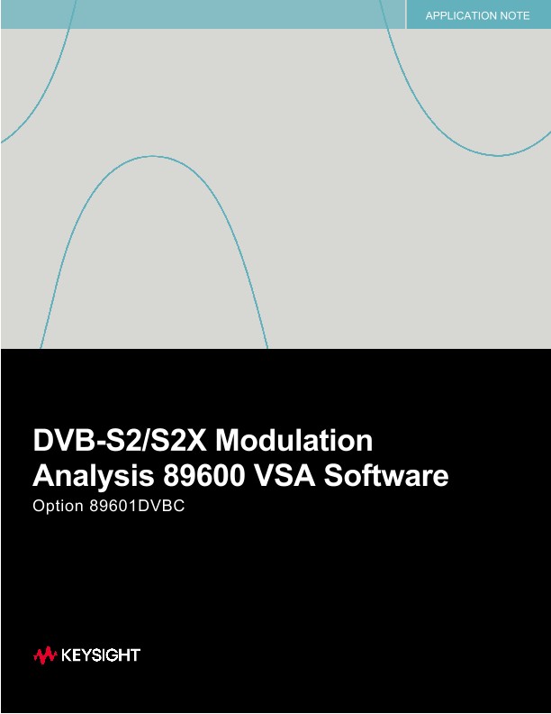 Dvb S2 S2x Modulation Analysis 89600 Vsa Software Pdf Asset Page Keysight